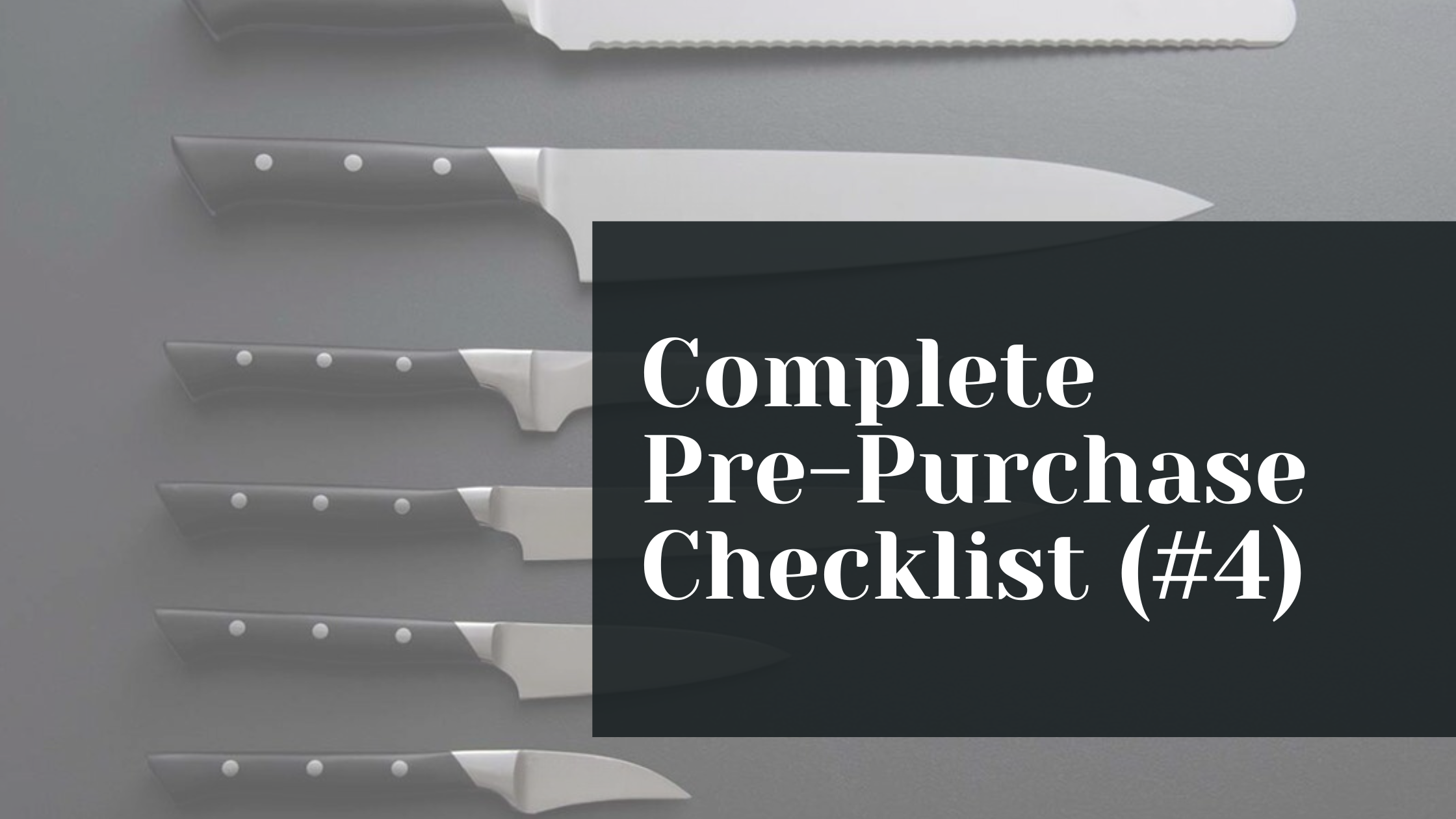 Kitchen Knife Buying Guide: Complete Pre-Purchase Checklist (#4) – HEPHAIS
